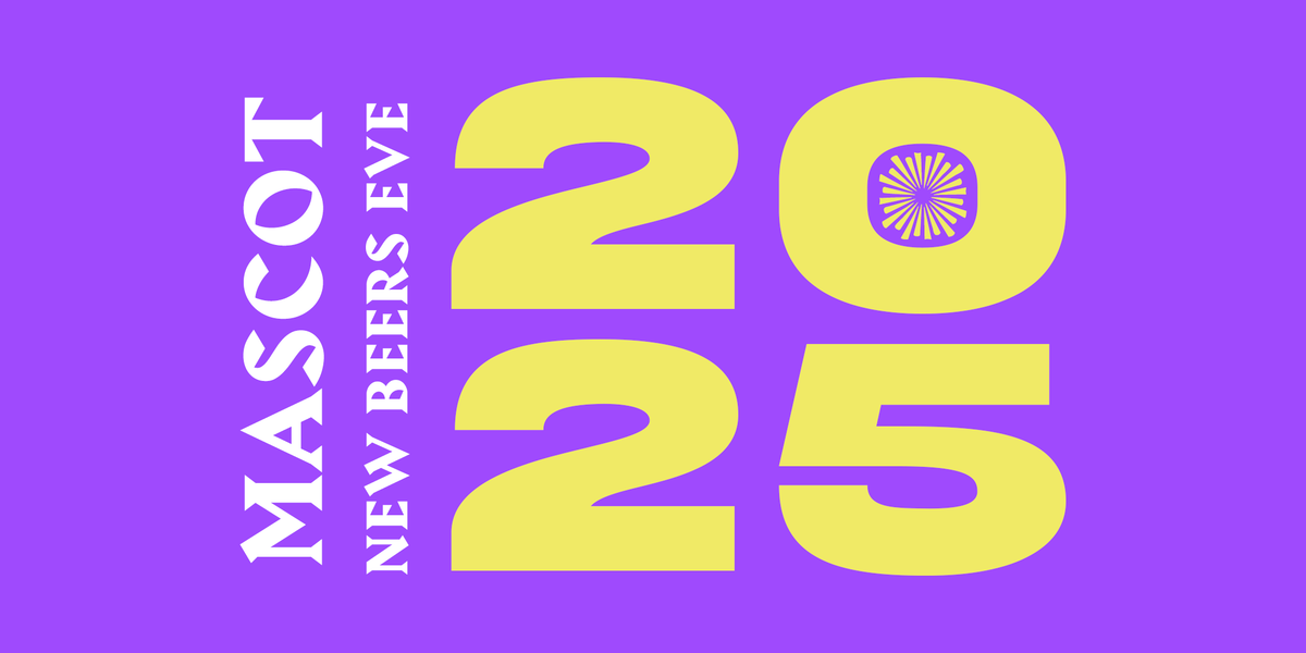 New Beers Eve 2025 – Mascot Brewery